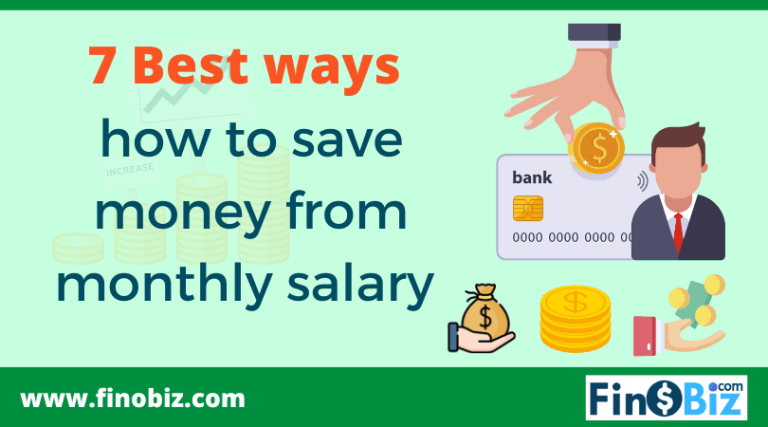 7 Best ways how to save money from monthly salary - Finobiz.com